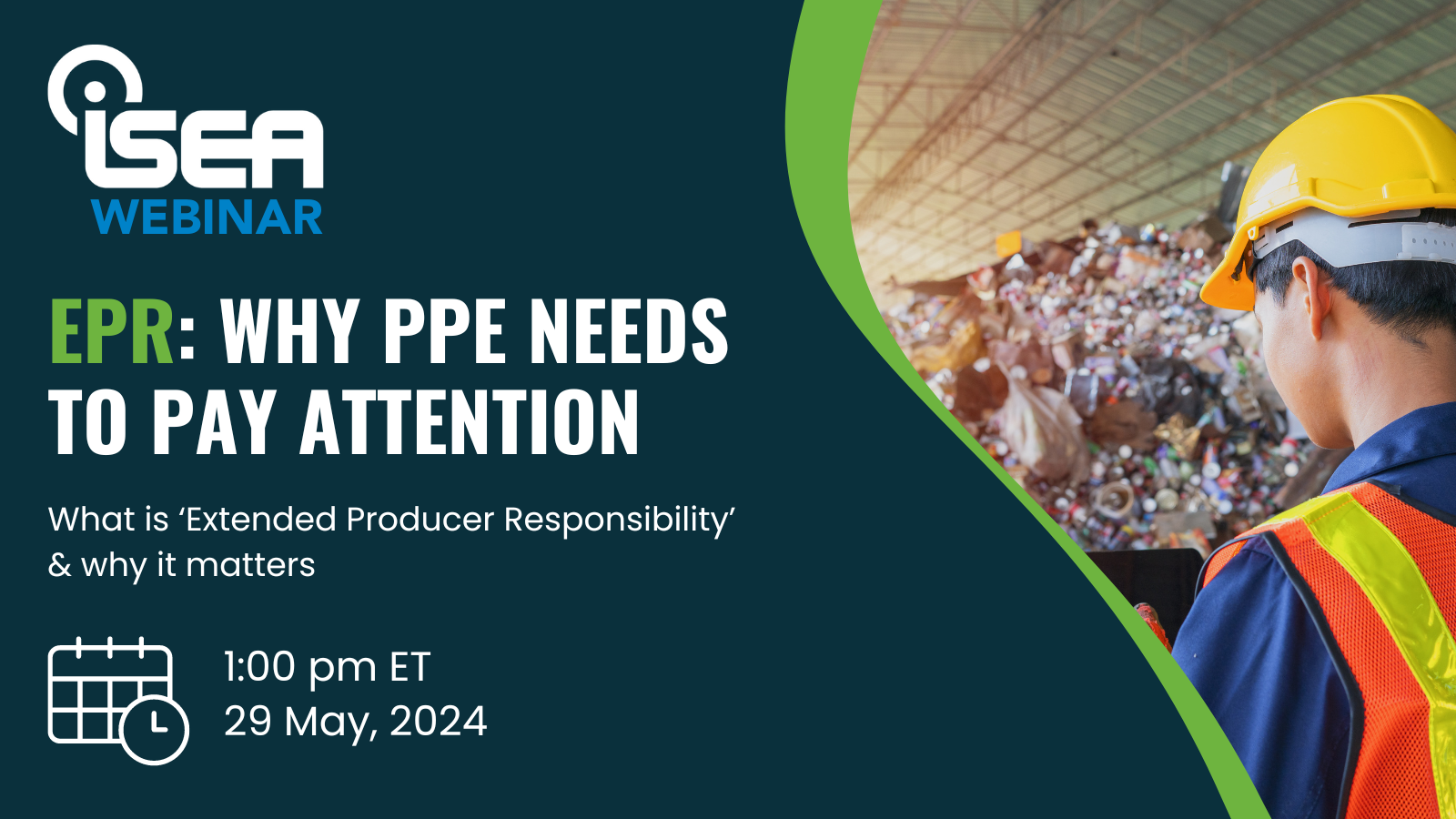 EPR - Why the PPE Industry Needs to Pay Attention - ISEA